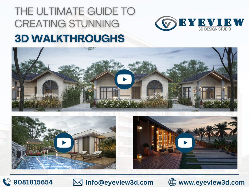 The Ultimate Guide to Creating Stunning 3D Walkthroughs The Ultimate Guide to Creating Stunning 3D Walkthroughs